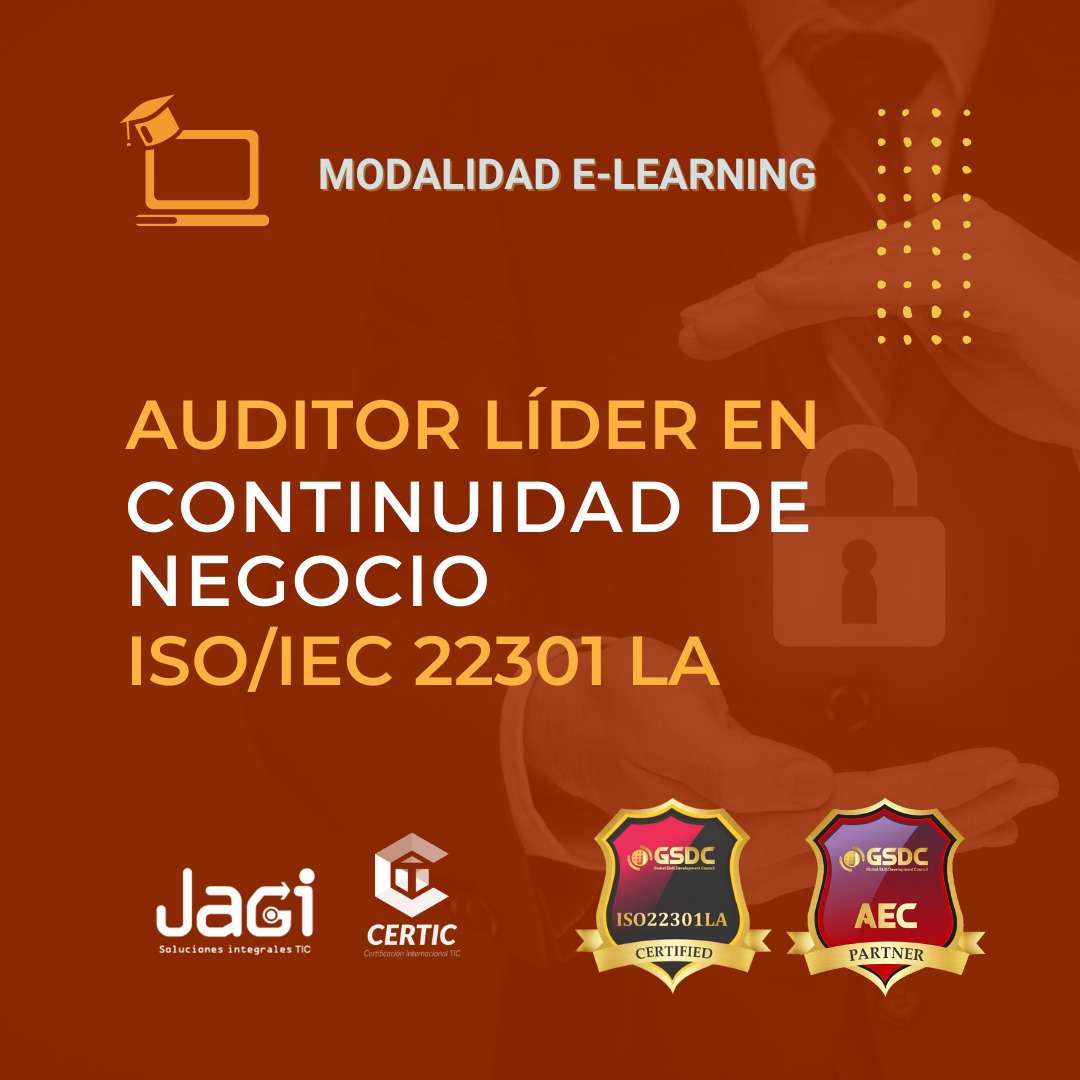 Auditor Líder en Gestión de continuidad del negocio -ISO22301LA y la ...