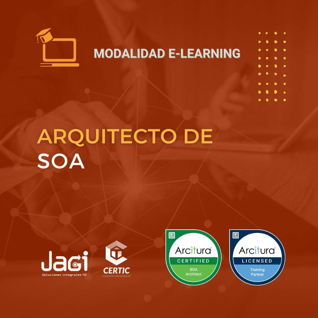 Arquitecto de SOA TEMARIO [ELI] – JAGI S.A.C.