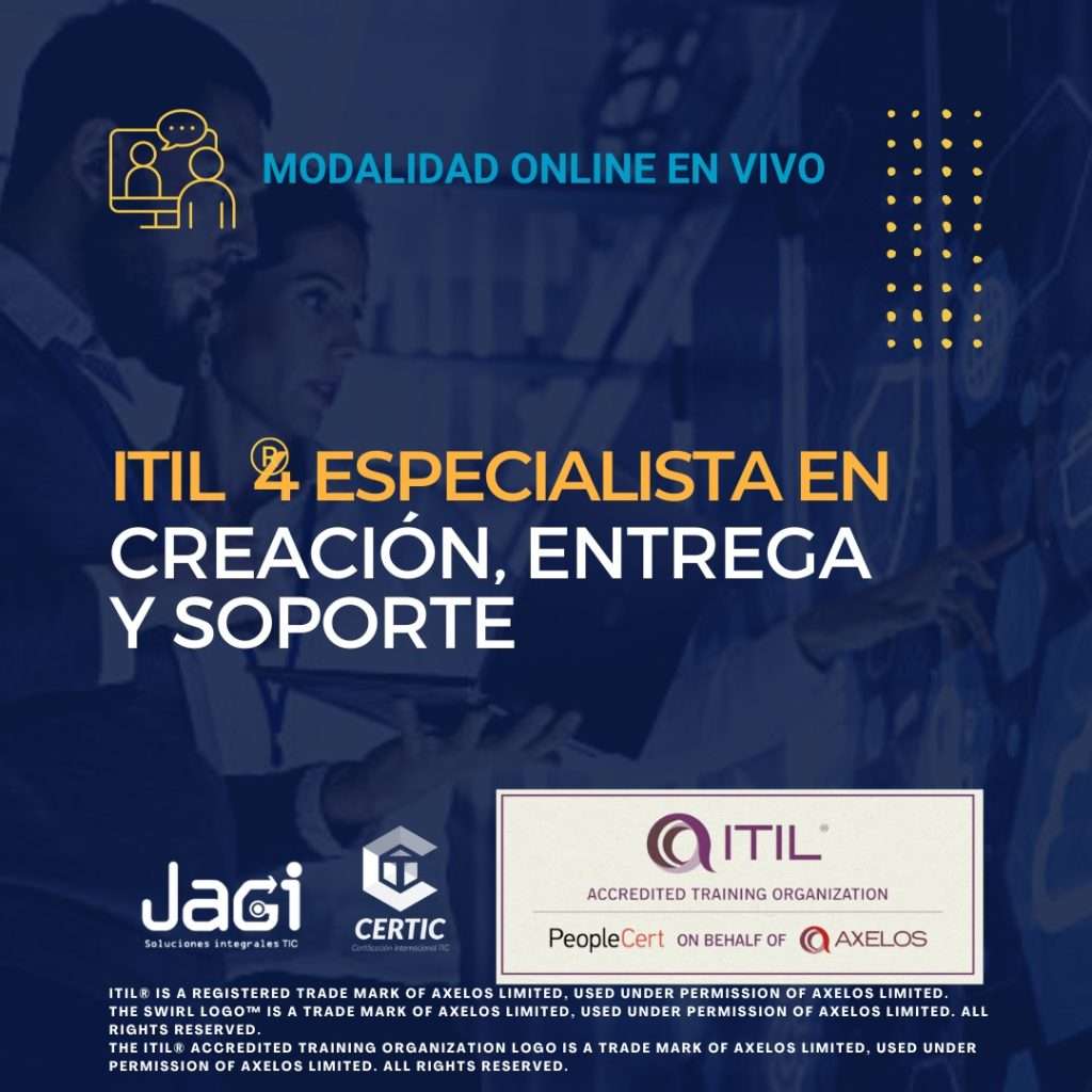 ITIL® 4 Especialista en Creación, Entrega y Soporte (CDS) + Examen de certificación – JAGI S.A.C.