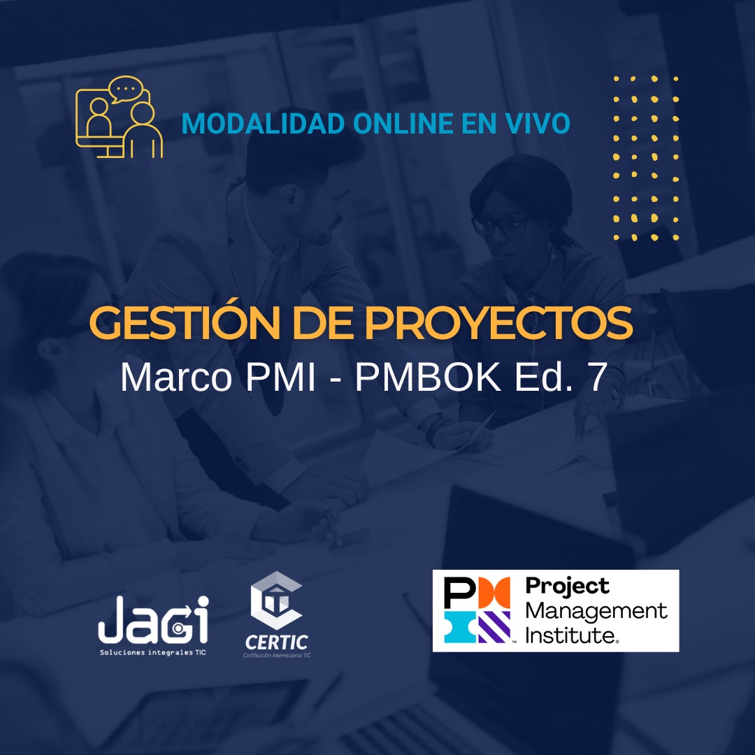 Gestión de Proyectos -marco PMI® [OD] – JAGI S.A.C.
